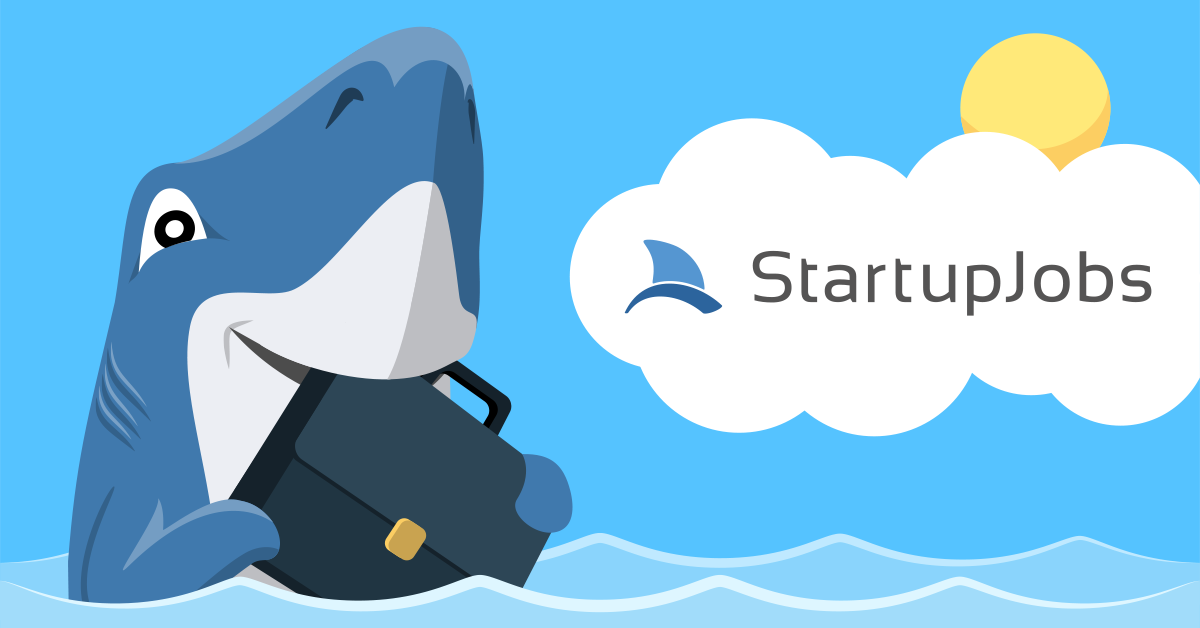 Buď žralok, pracuj pro startup! | StartupJobs.cz